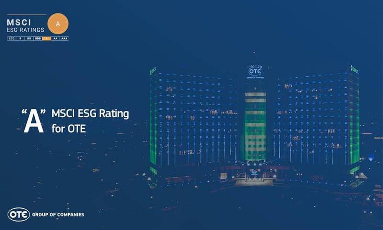 «A» για τον ΟΤΕ στην αξιολόγηση MSCI ESG Ratings - Tromaktiko.gr